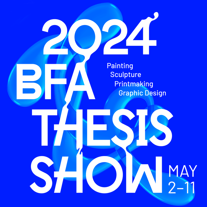 Boston University School of Visual Arts Hosts the 2024 BFA Thesis ...