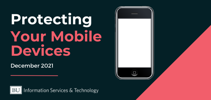 Security Reminder: Protecting your mobile devices | Dean of Students