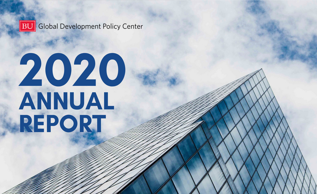 Global Development Policy Center – Annual Report 2020 | Global ...