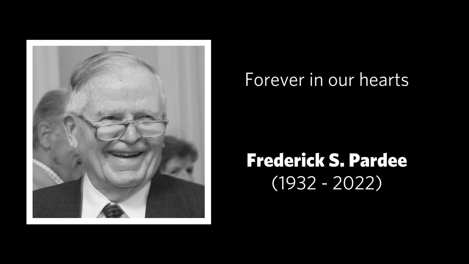 RIP: Frederick S. Pardee (1932-2022) | The Frederick S. Pardee School ...