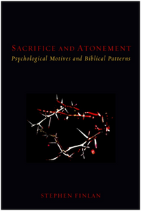 Dr. Stephen Finlan (STH '13) publishes Sacrifice and Atonement | School ...