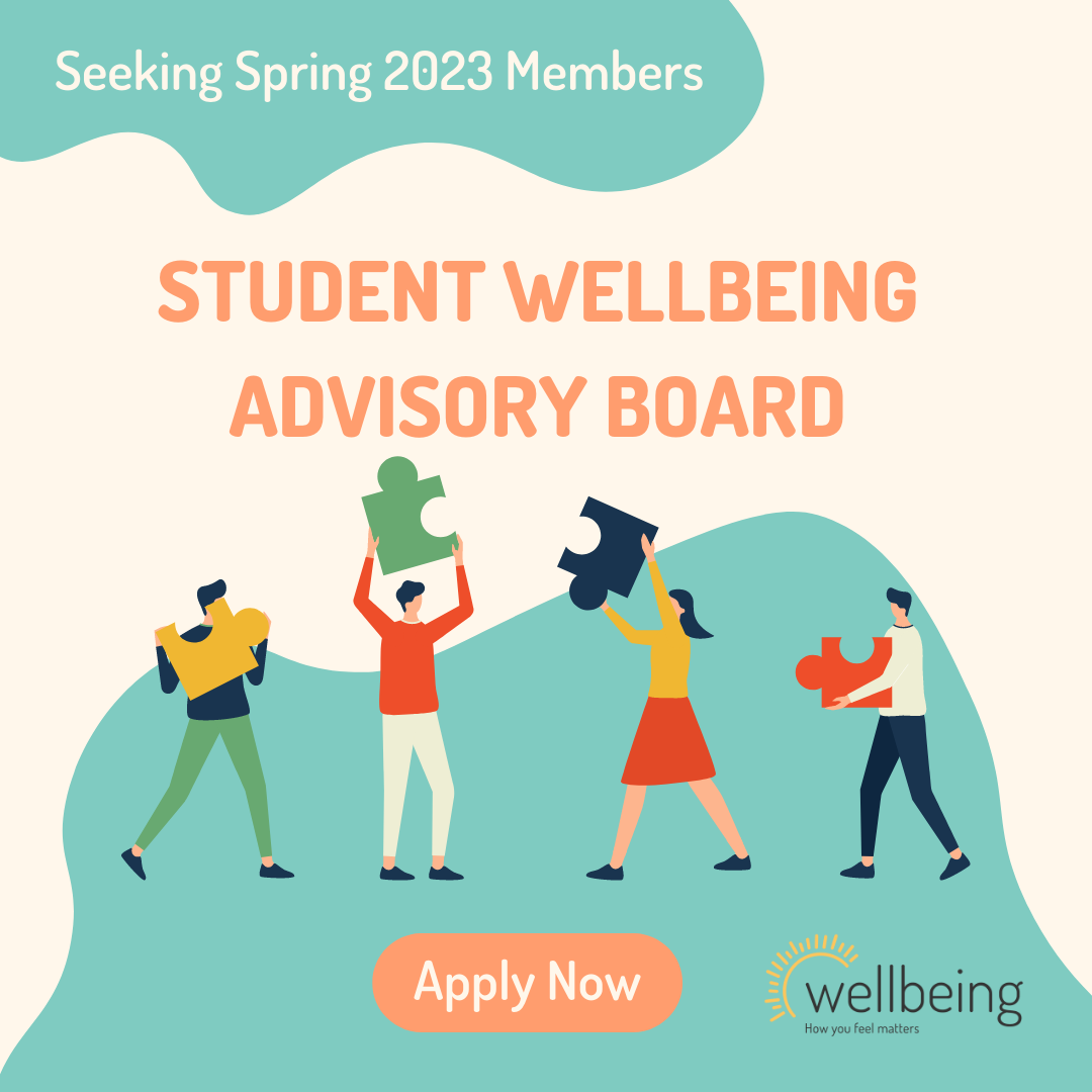 Seeking Members: Student Wellbeing Advisory Board | Student Wellbeing