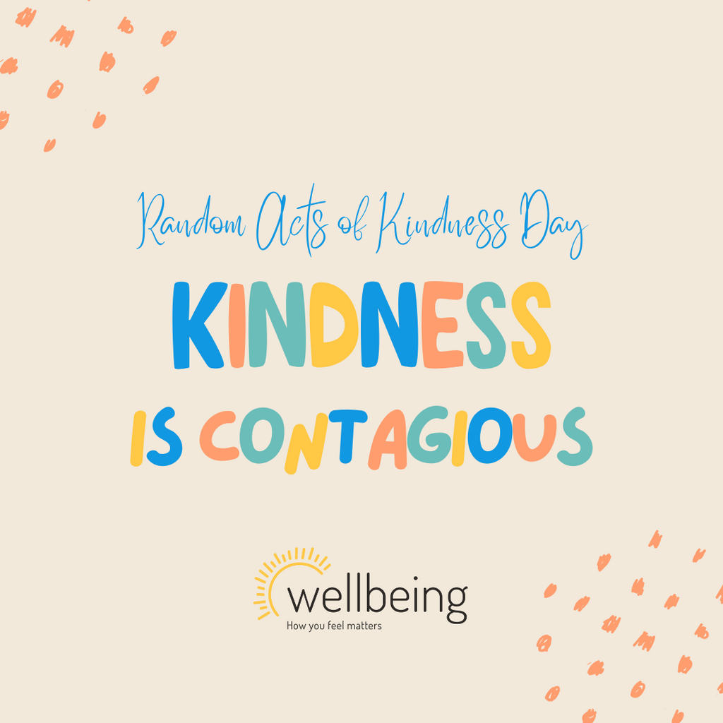 Random Acts of Kindness Day | Student Wellbeing